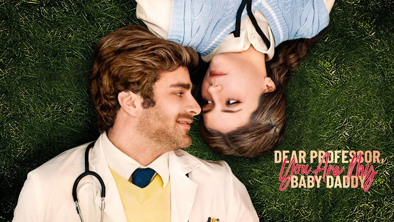 Dear Professor You Are My Baby Daddy - Full Movie - video Dailymotion