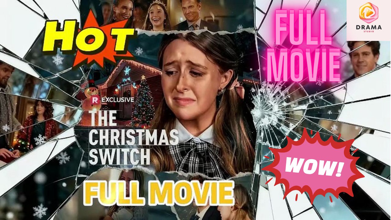 New 🎄 The Christmas Switch Drama Hub - video Dailymotion