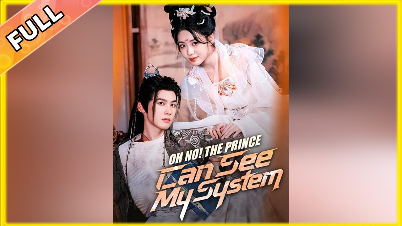 Oh No! The Prince Can See My System - Full - video Dailymotion