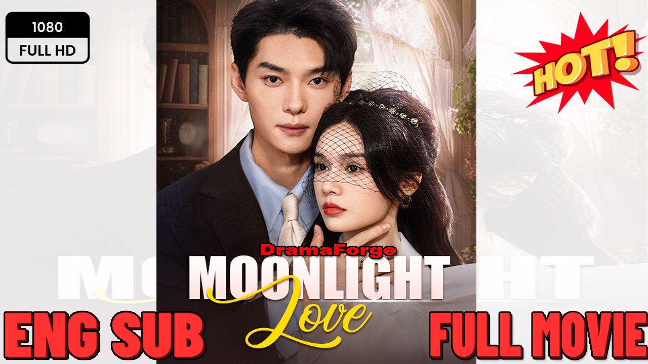 Moonlight Love (Flickreels) Full Movies English Sub - video Dailymotion