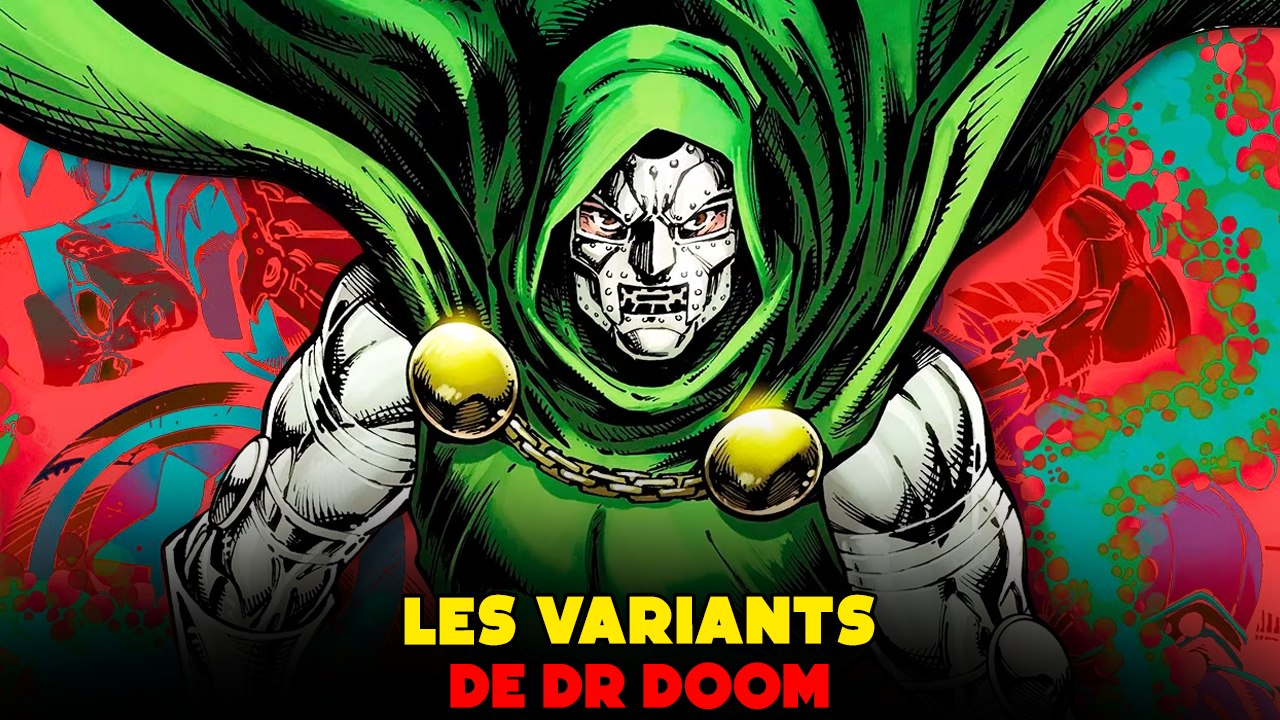 DR DOOM et ses VARIANTS ! - Vidéo Dailymotion