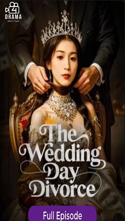 [Eng sub] The Wedding Day Divorce Full Movie - video Dailymotion