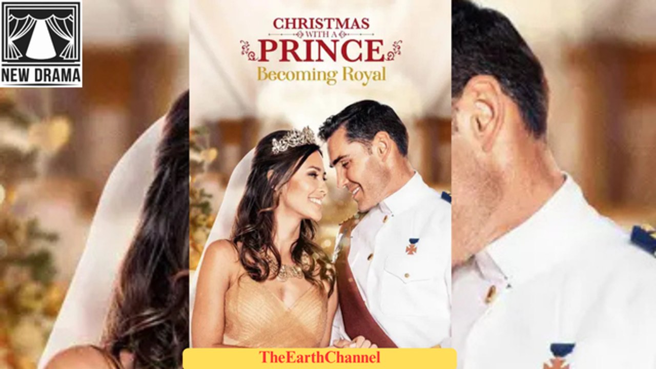 Christmas With A Prince: Becoming Royal – FULL MOVIE [Eng Sub] - video ...