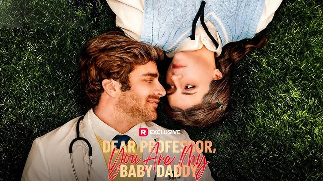 Dear Professor, You Are My Baby Daddy - video Dailymotion