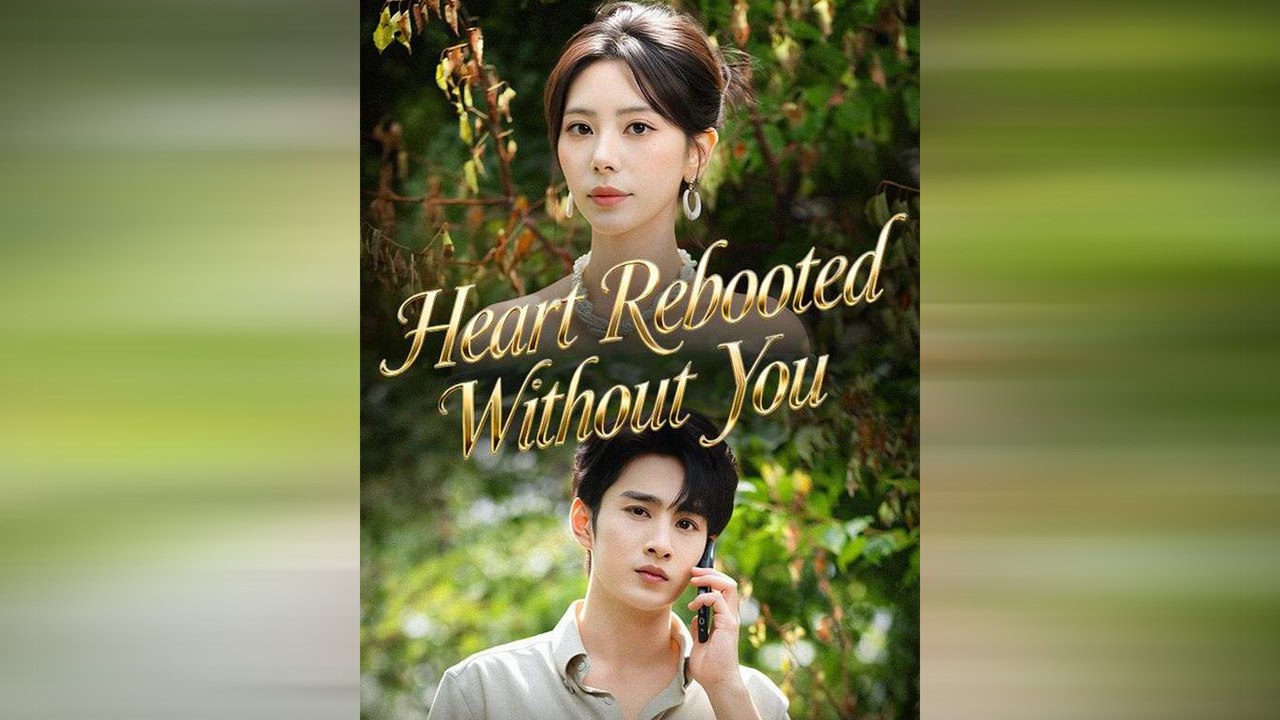 Heart Rebooted Without You Full Movie - Vídeo Dailymotion