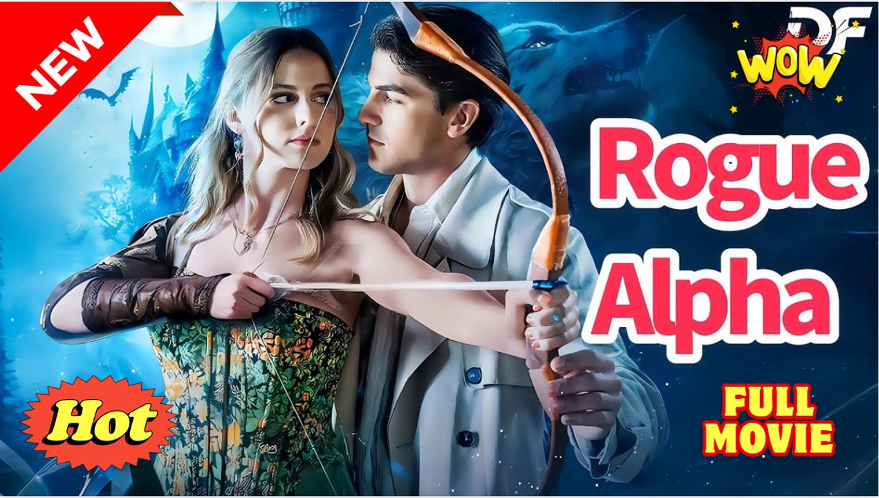 Wanted by the Rogue Alpha (2025) [ SHORT DRAMA - FULL ] - video Dailymotion