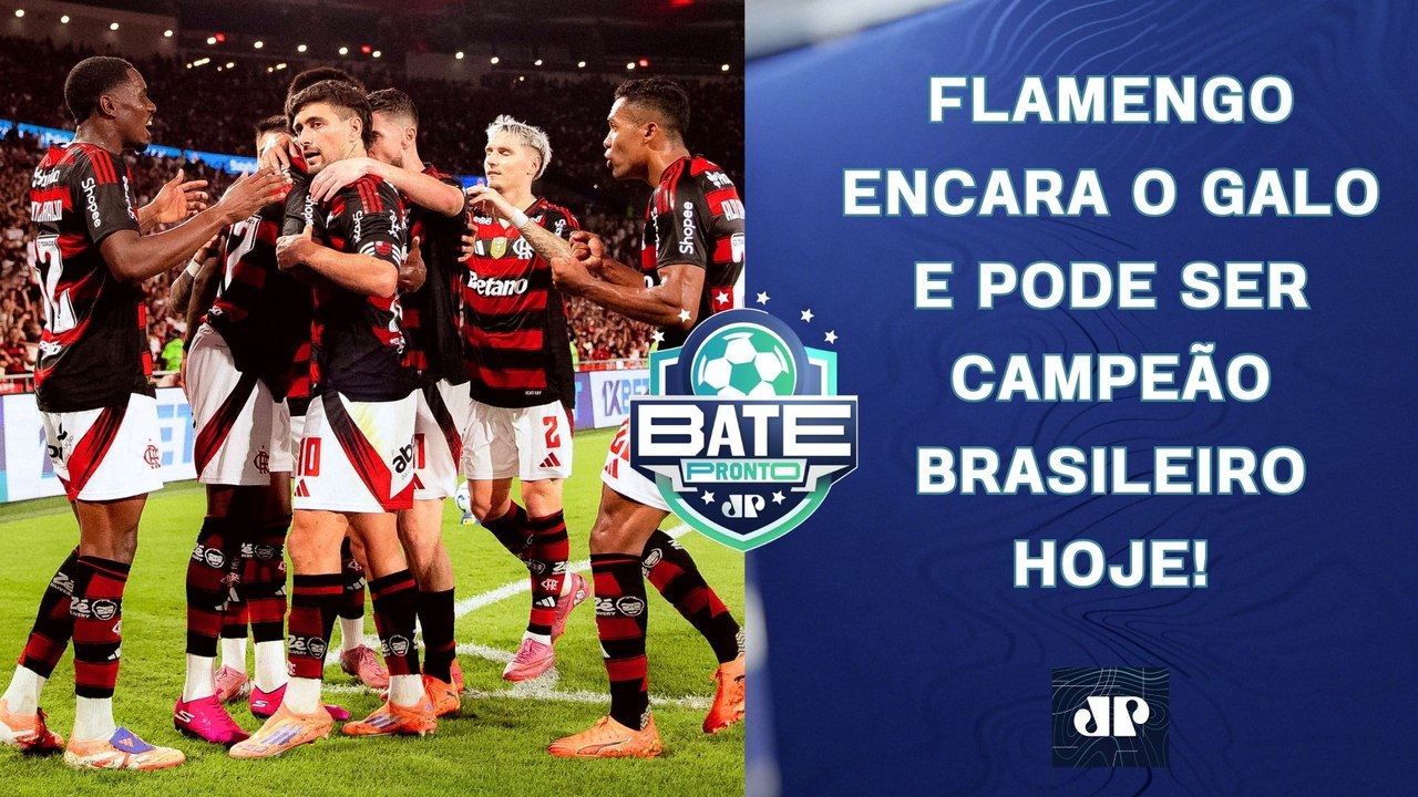 O FLAMENGO VAI SER CAMPEÃO HOJE?; PALMEIRAS POUPA TITULARES; SANTOS ...