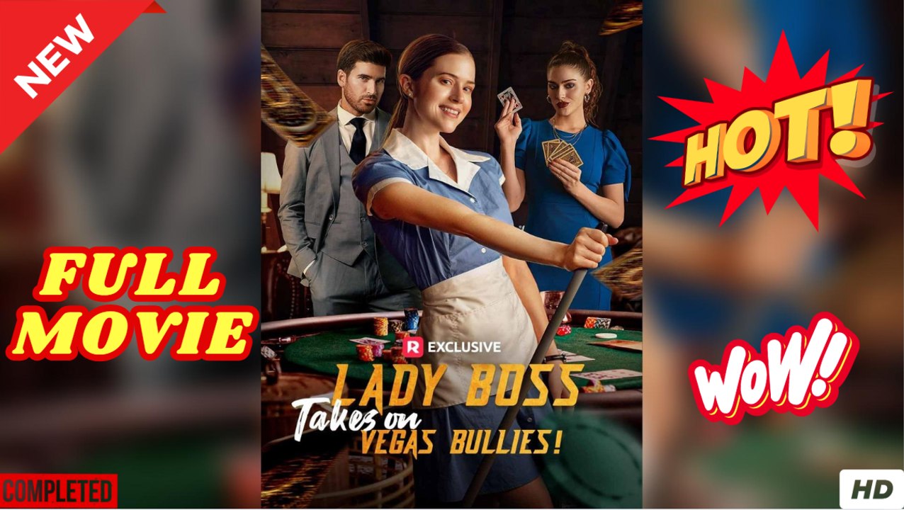 Lady Boss Takes on Vegas Bullies! - Full Movies - video Dailymotion