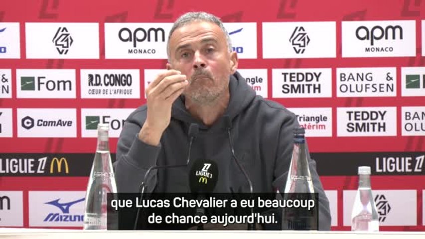 PSG : Luis Enrique - "Lucas Chevalier a eu beaucoup de chance"