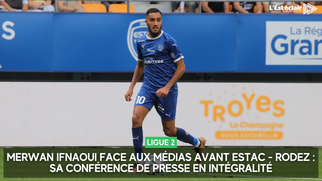 Merwan Ifnaoui face aux médias avant Estac - Rodez : l'intégralité de ...