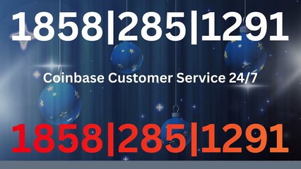 Ways To Ways【Coinbase】Help Care Support Number by chunks king - Dailymotion