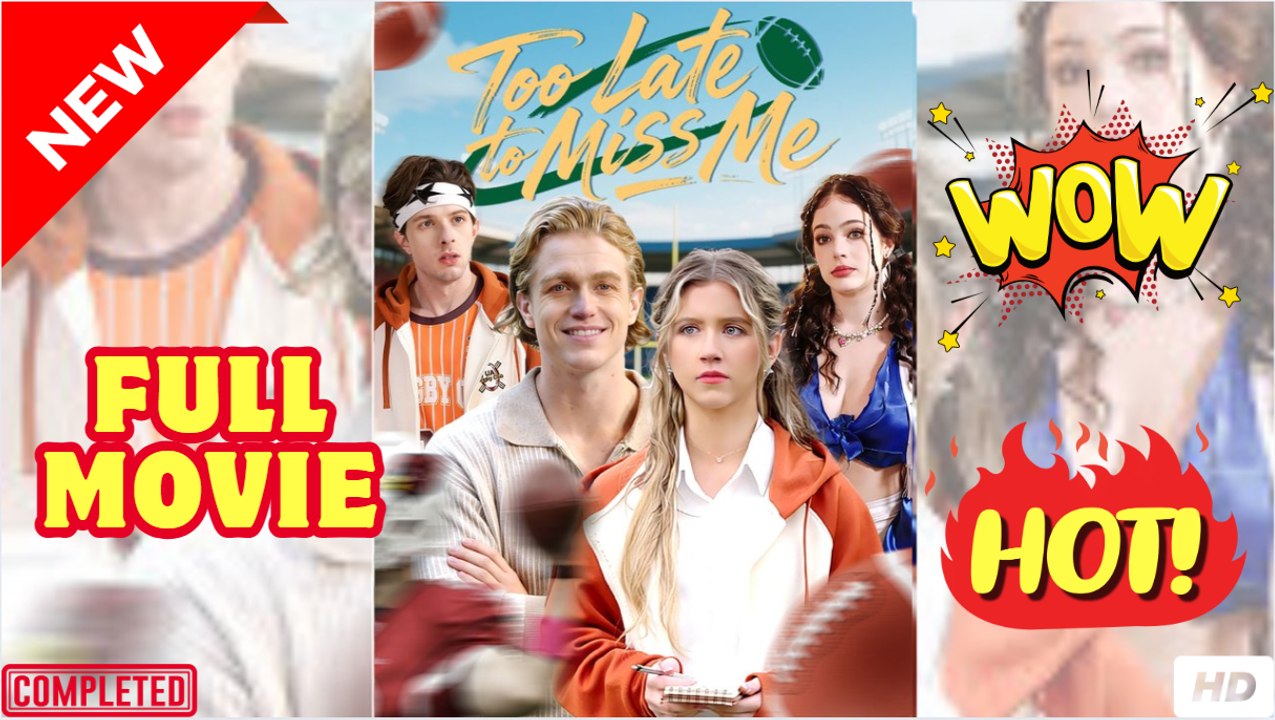 💥🎬 🔥 Too Late To Miss Me #FULL EP #shortfilm - video Dailymotion