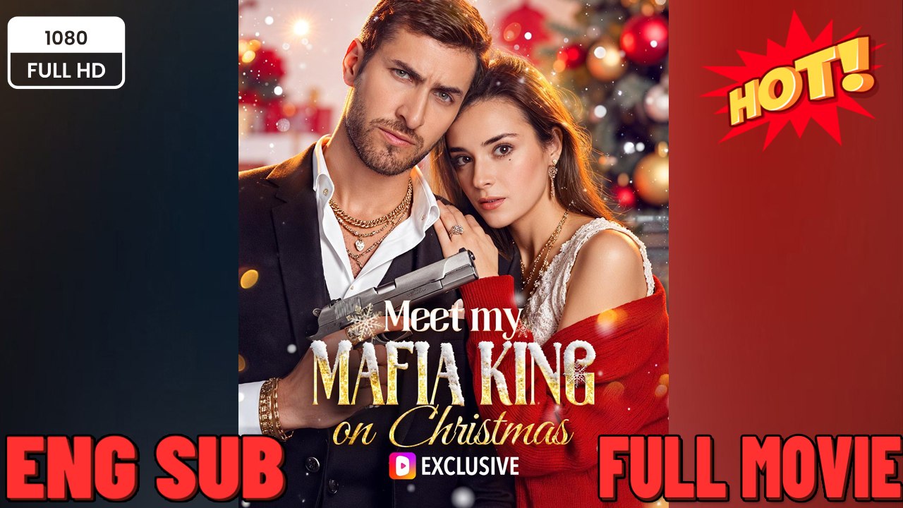 🔥 🔥 [Hot 2026] 🍀 My Mafia King On Christmas (FULL VERSION) - video ...