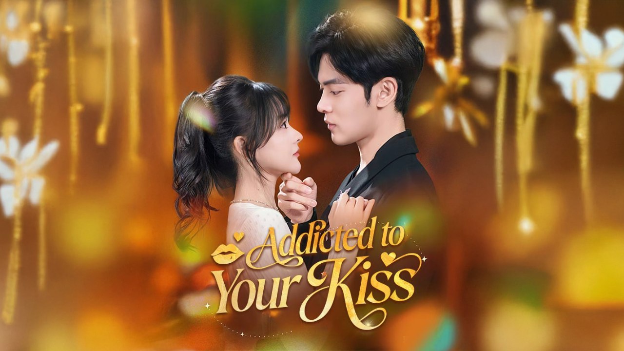 Addicted to Your Kiss - Full Movie [Eng Sub] - Sweet Chinese Romantic ...