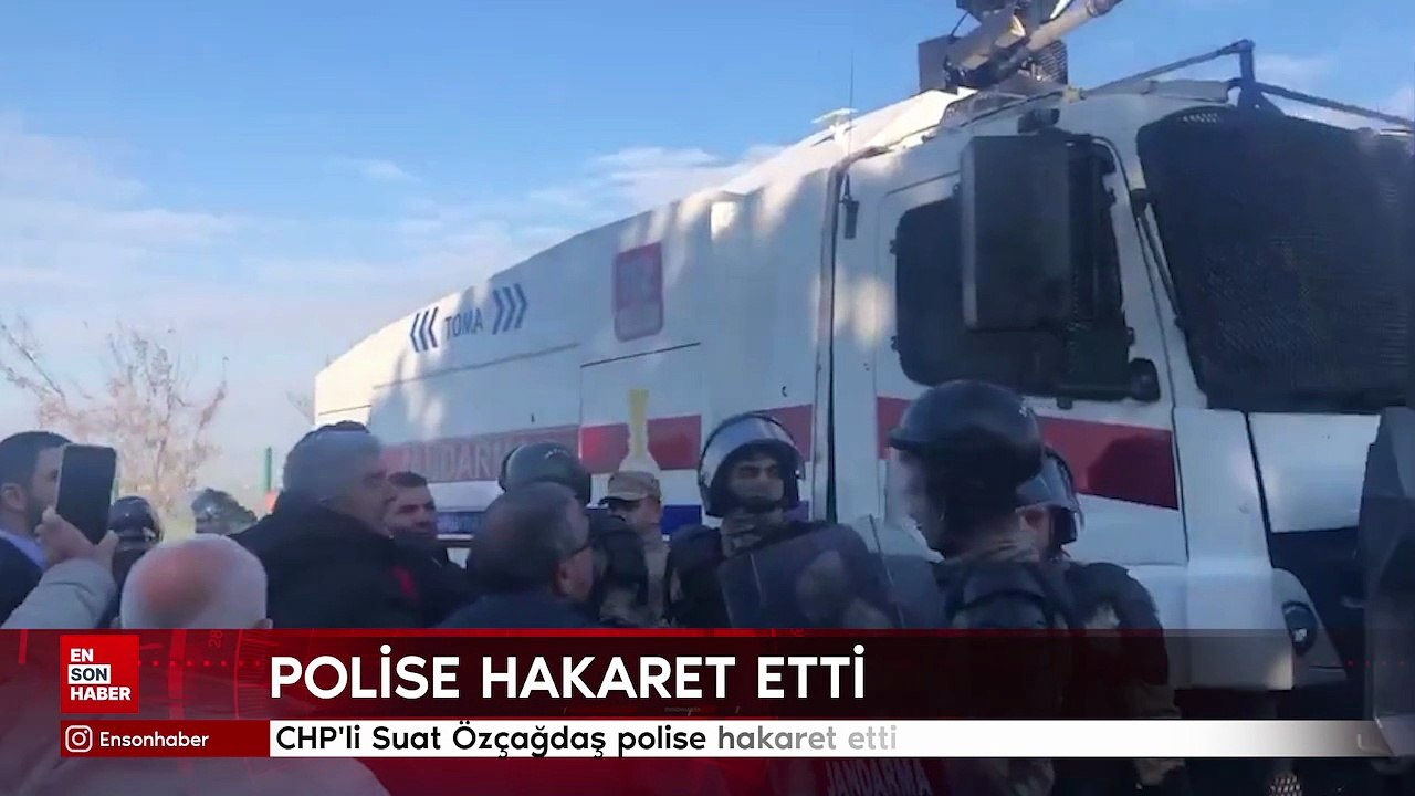 CHP'li Suat Özçağdaş polise hakaret etti - Dailymotion Video