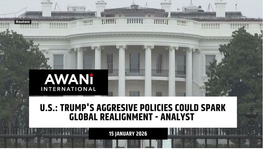 Trump's aggressive policies could spark global realignment, says ...