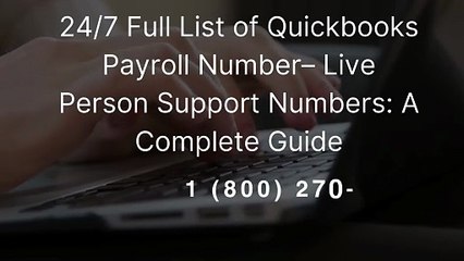 24/7 Full List of QuickBooks® Payroll Support Numb by jasec.pwa737 ...