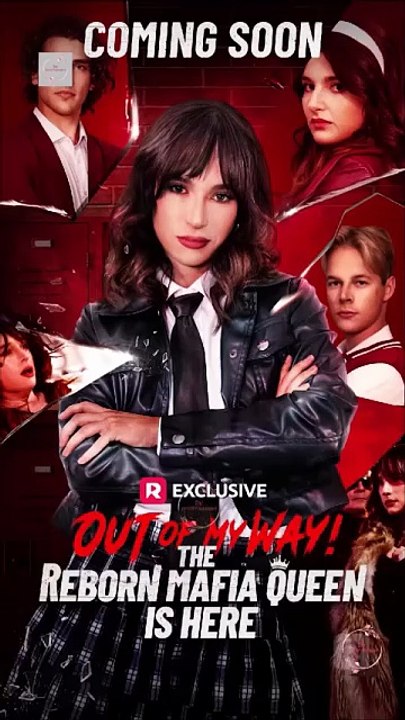 Out of My Way! The Reborn Mafia Queen Is Here - Full - Full movie ...