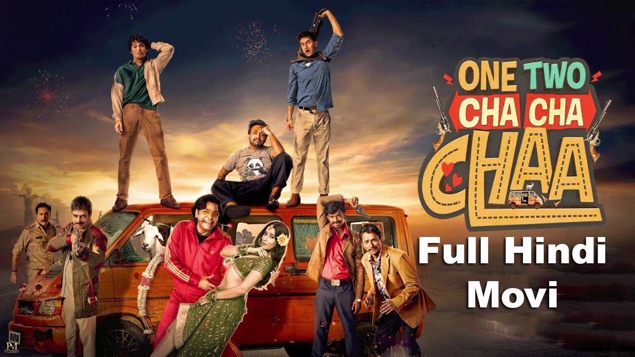 One Two Cha Cha Chaa (2026) Hindi Full Movie Part 1 |Ashutosh, Lalit ...