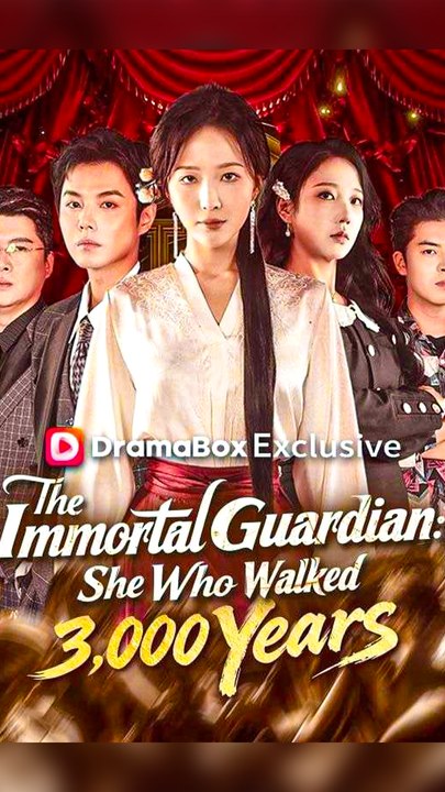 The Immortal Guardian She Who Walked 3,000 Years - Chinese Drama ...