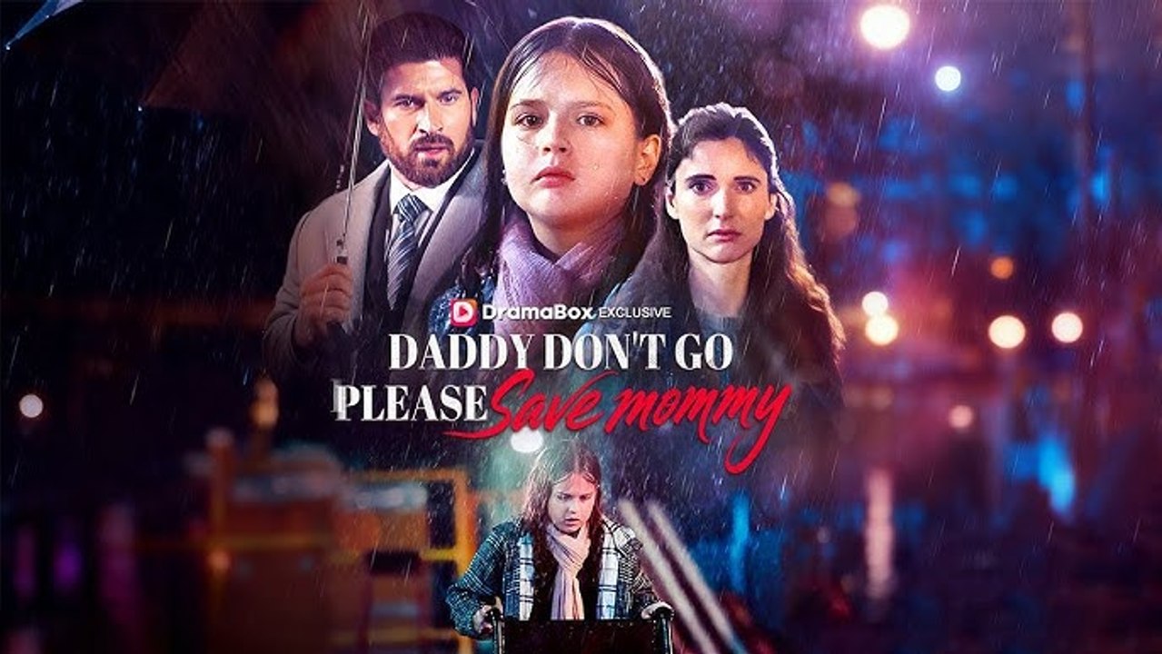 Daddy Don't Go, Please Save Mommy 🔥 - video Dailymotion