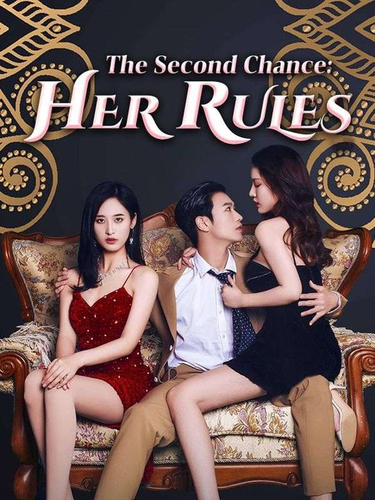 The Second Chance: Her Rules - video Dailymotion