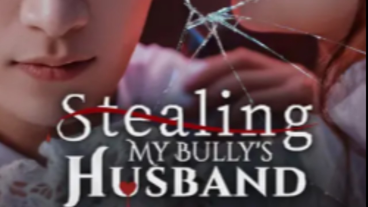 Stealing My Bully's Husband - video Dailymotion