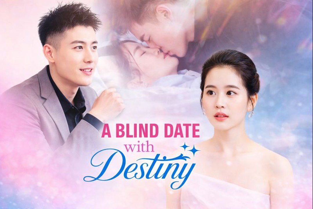 A Blind Date With Destiny - Full movie (Sub English) - video Dailymotion