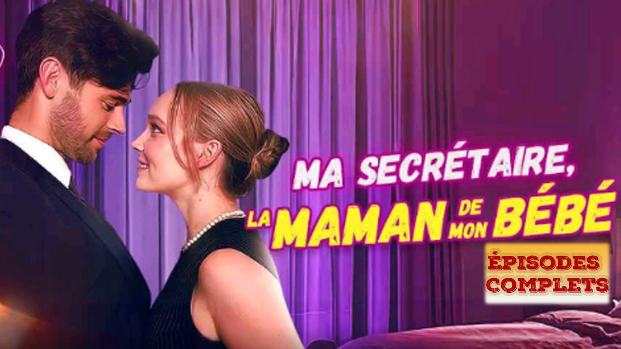 Ma Secrétaire La Maman De Mon Bébé (Doublé) Film Complet - video ...