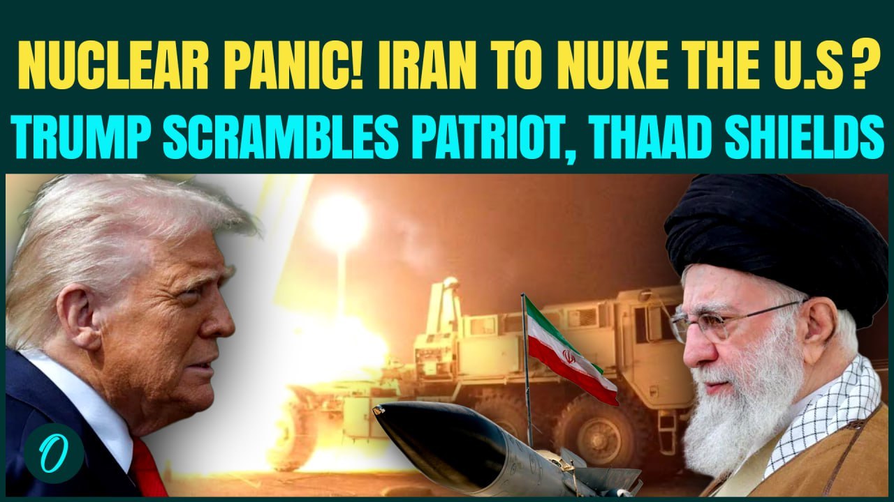 Iran to HIT U.S With Nukes? Trump RUSHES Patriot, THAAD Air Defences to ...