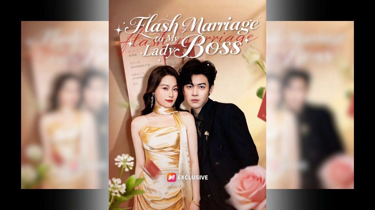 Flash Marriage to My Lady Boss Full Movie - video Dailymotion