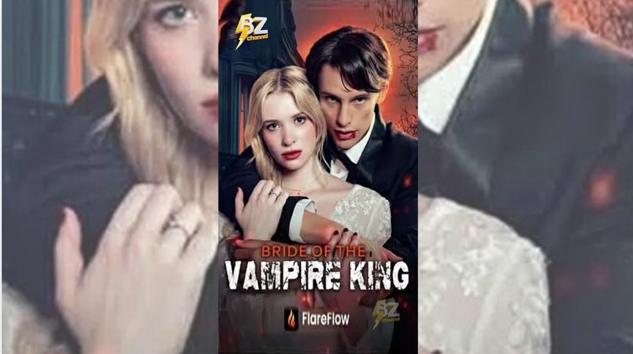 Bride Of The Vampire King Full Episodes - video Dailymotion