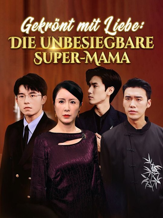 Gekrönt mit Liebe: Die unbesiegbare Super-Mama - video Dailymotion