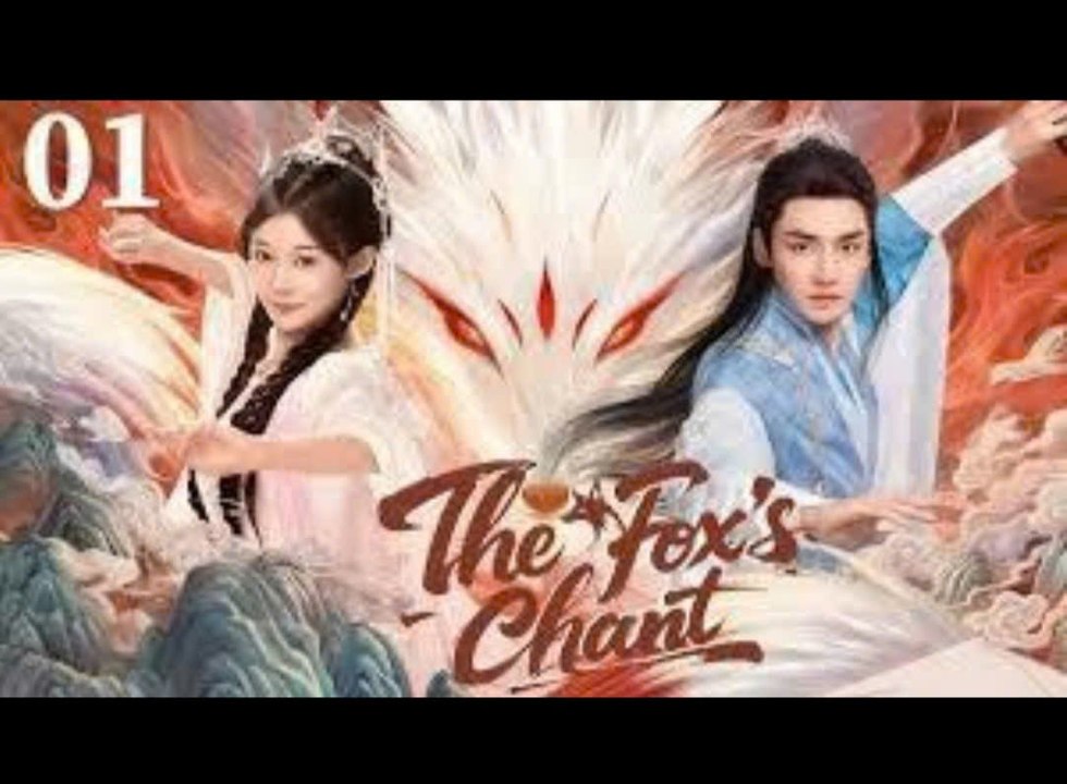 The Fox’s Chant (2026) Episode 1 English SUB - video Dailymotion