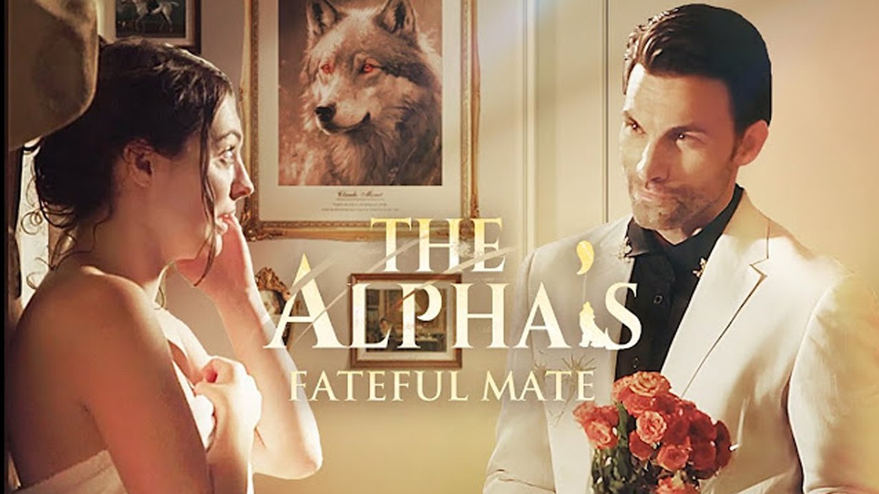 The Alpha's Fateful Mate FULL EPISODE - video Dailymotion