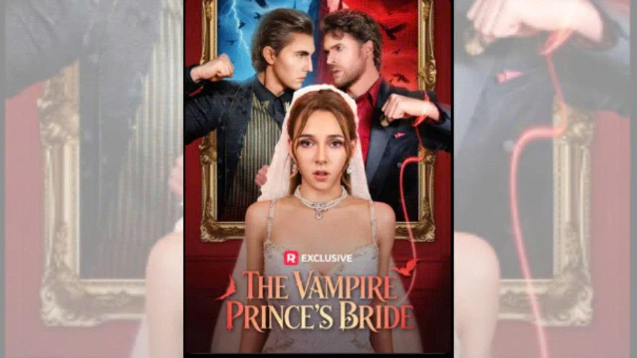 The Vampire Prince's Bride Full 🍀 - video Dailymotion