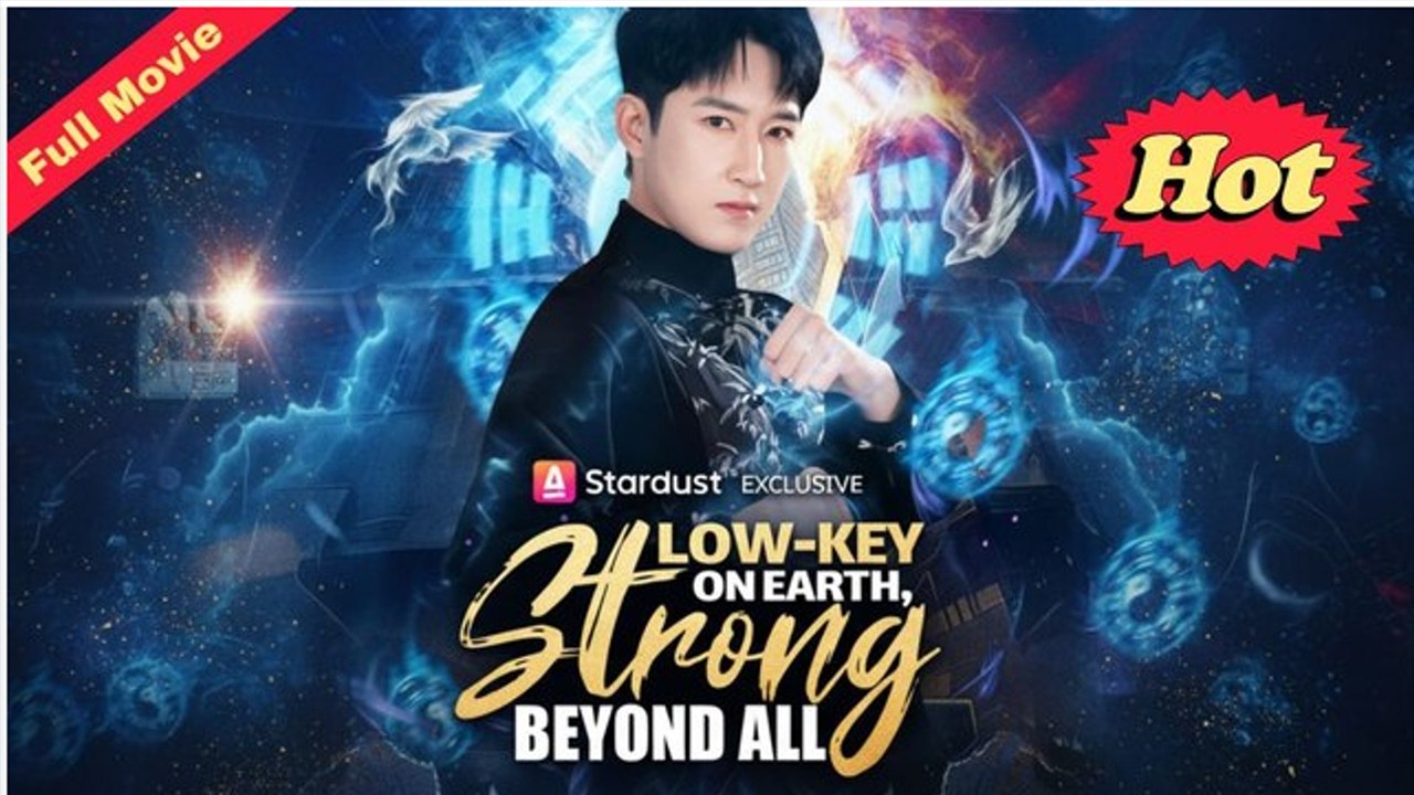Low-Key On Earth, Strong Beyond All- Drama Movies english Sub - video ...