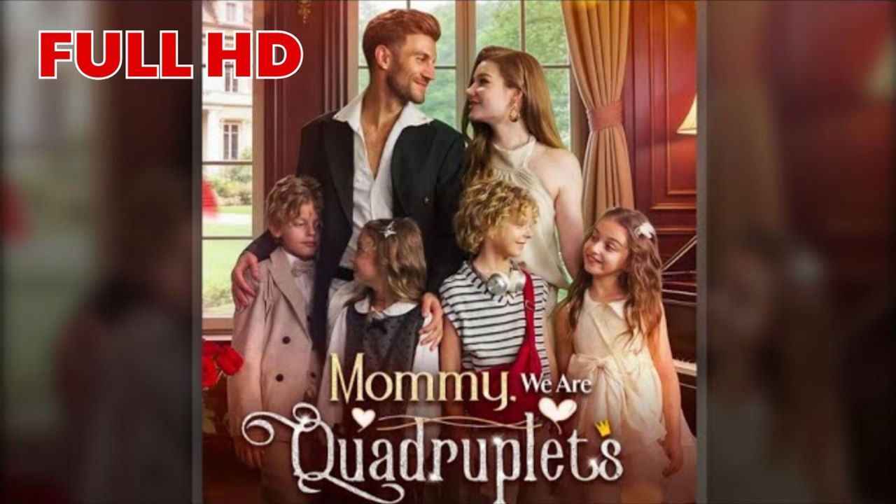 Mommy We Are Quadruplets Full Hd - Full Movie - video Dailymotion