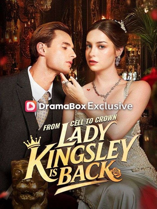 From Cell to Crown, Lady Kingsley is Back - video Dailymotion