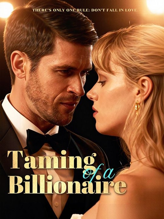 Taming of a Billionaire - video Dailymotion