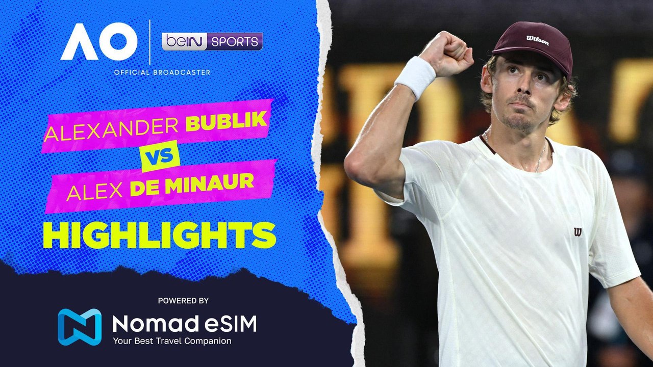 Alexander Bublik vs Alex De Minaur | Match Highlights | Australian Open ...