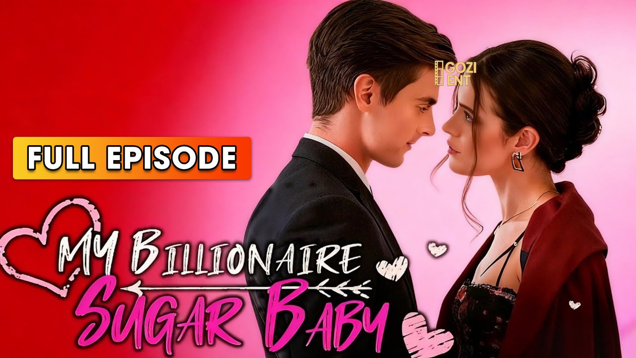 My Billionaire Sugar Baby (2026) - FULL HD [Eng Sub] - video Dailymotion