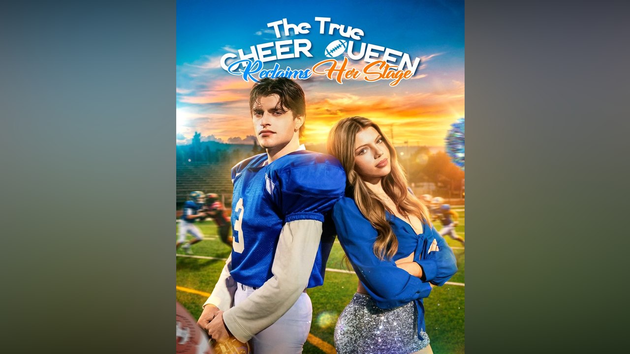 The True Cheer Queen Reclaims Her Stage - Full Movie - video Dailymotion