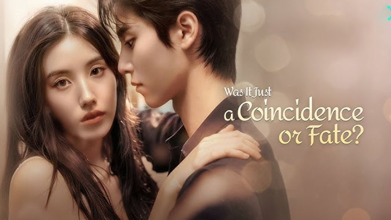 Was It Just A Coincidence Or Fate FULL [High Quality] - video Dailymotion