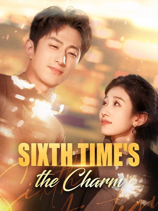 Sixth Time's the Charm - video Dailymotion