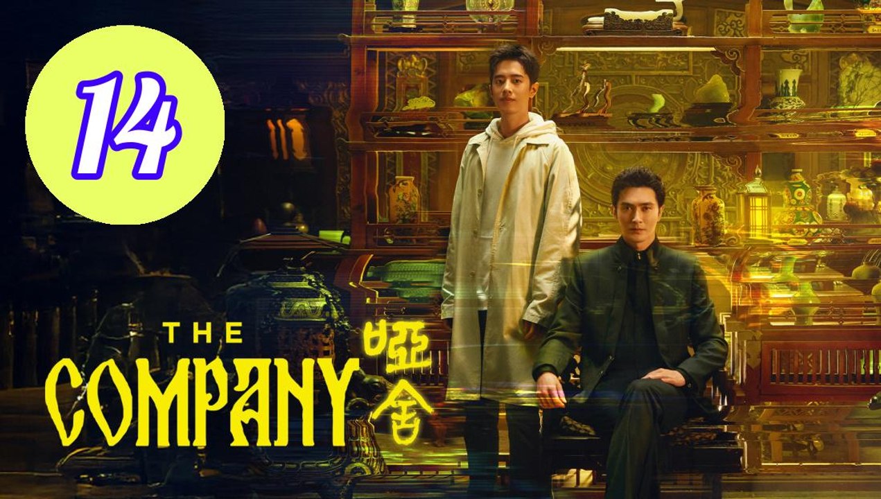 The Company Episode 14 Engsub - video Dailymotion