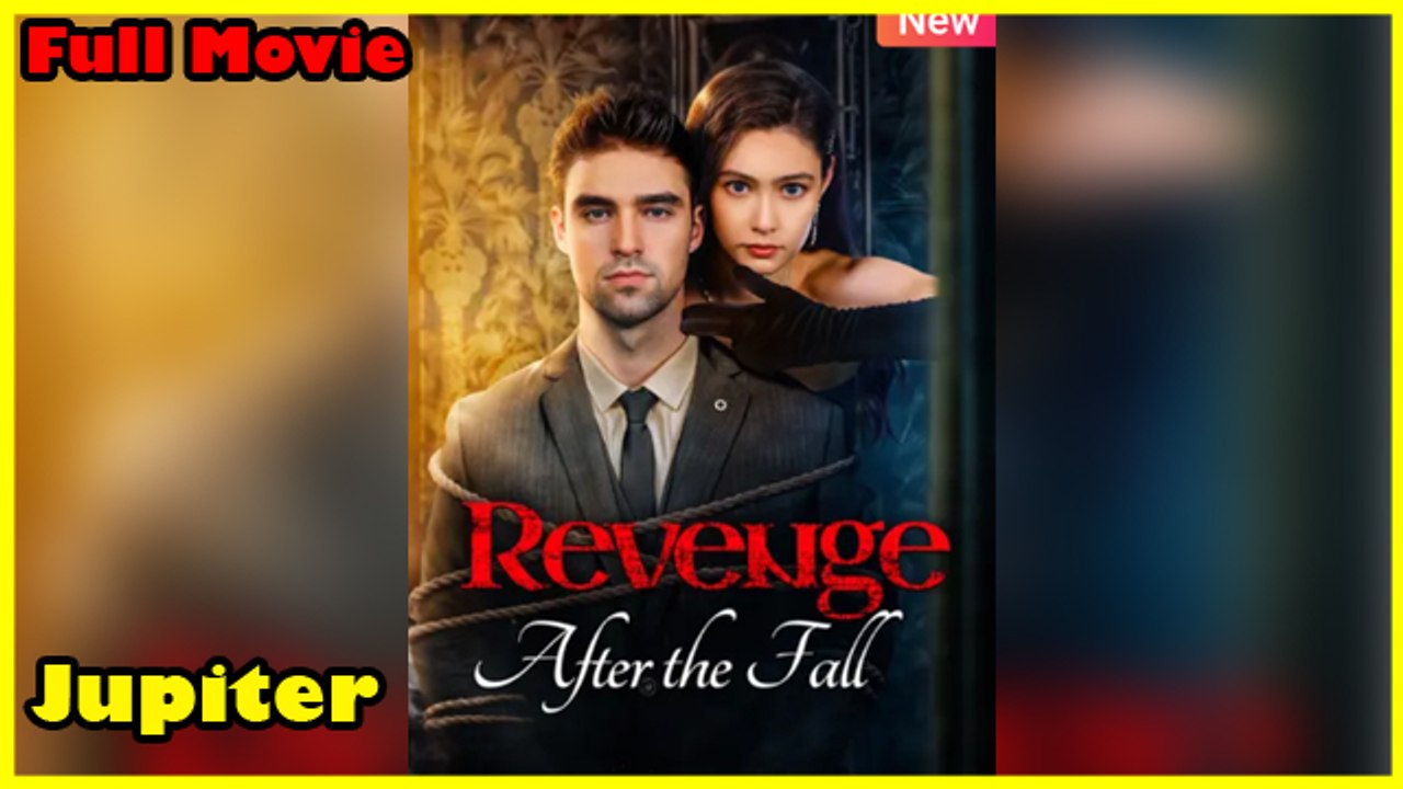 Revenge After The Fall Full Movie - video Dailymotion