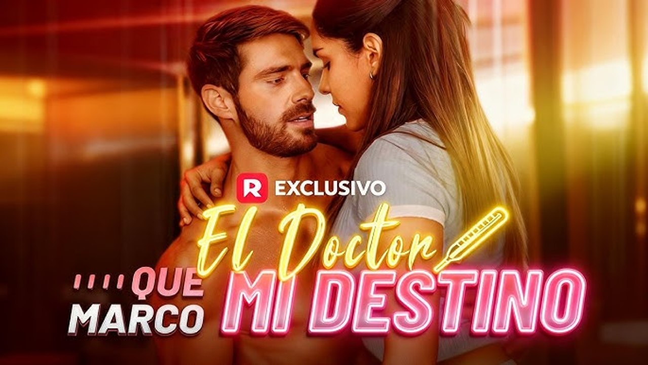 El Doctor Que Marcó Mi Destino - Full Movie [Español] - Drama Médico y ...