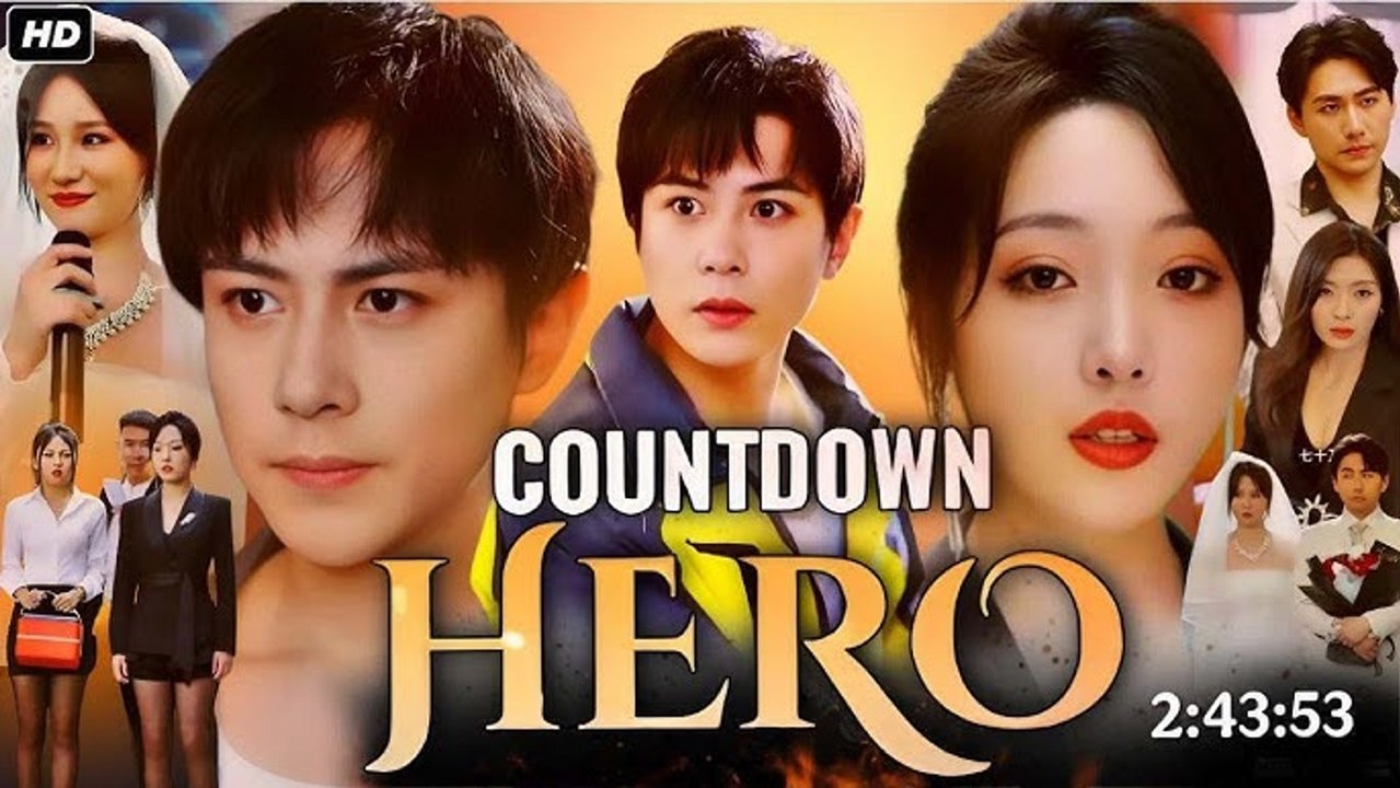 Countdown Hero Chinese Drama - English Sub - video Dailymotion