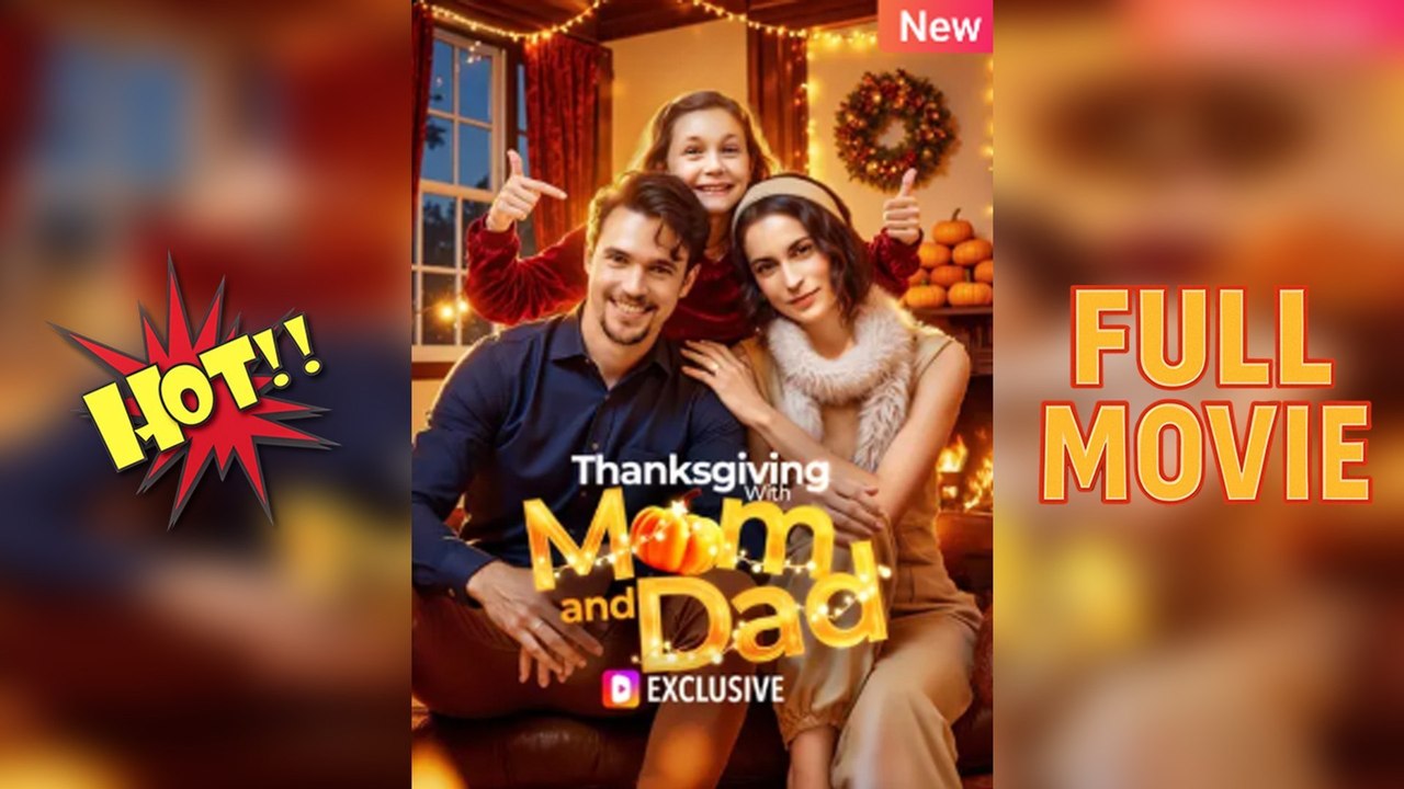 Returning to Parents for Thanksgiving Full Movie _ DramaWave - Video ...